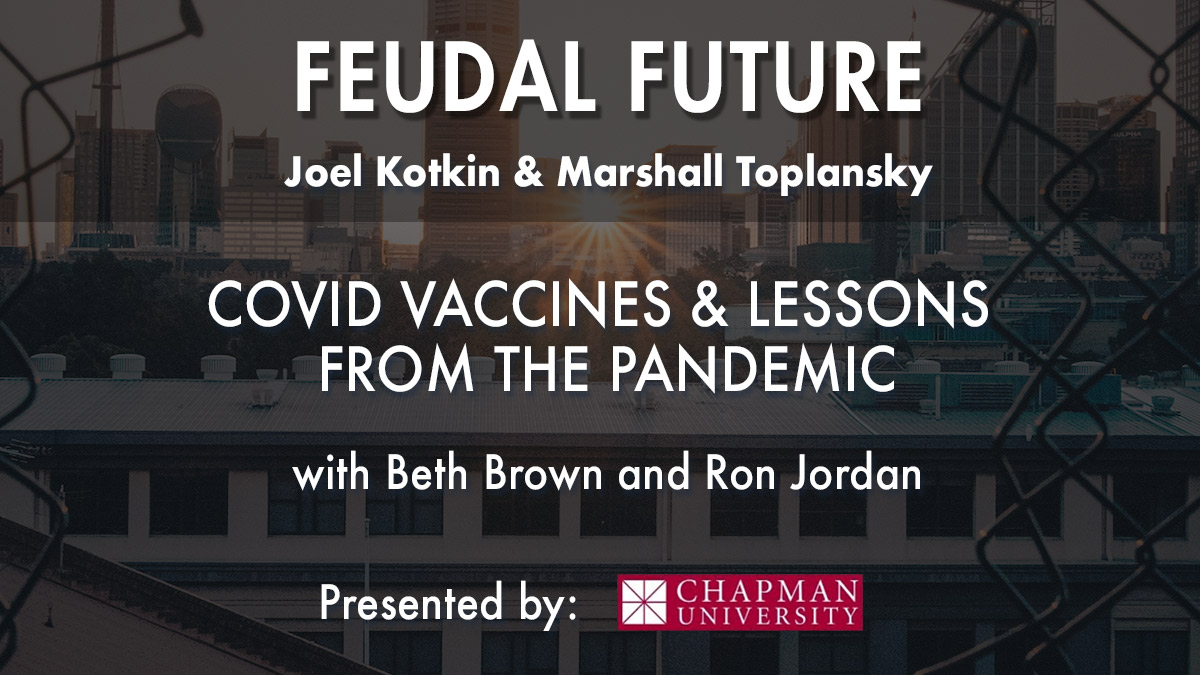 Feudal Future Podcast — COVID Vaccines and Lessons from the Pandemic ...